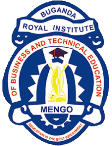 Buganda Royal Institute of Business and Technical Education (BRIBTE ...